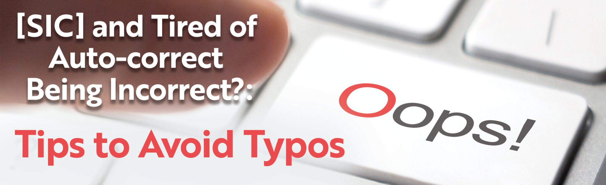 Tips to Avoid Typos